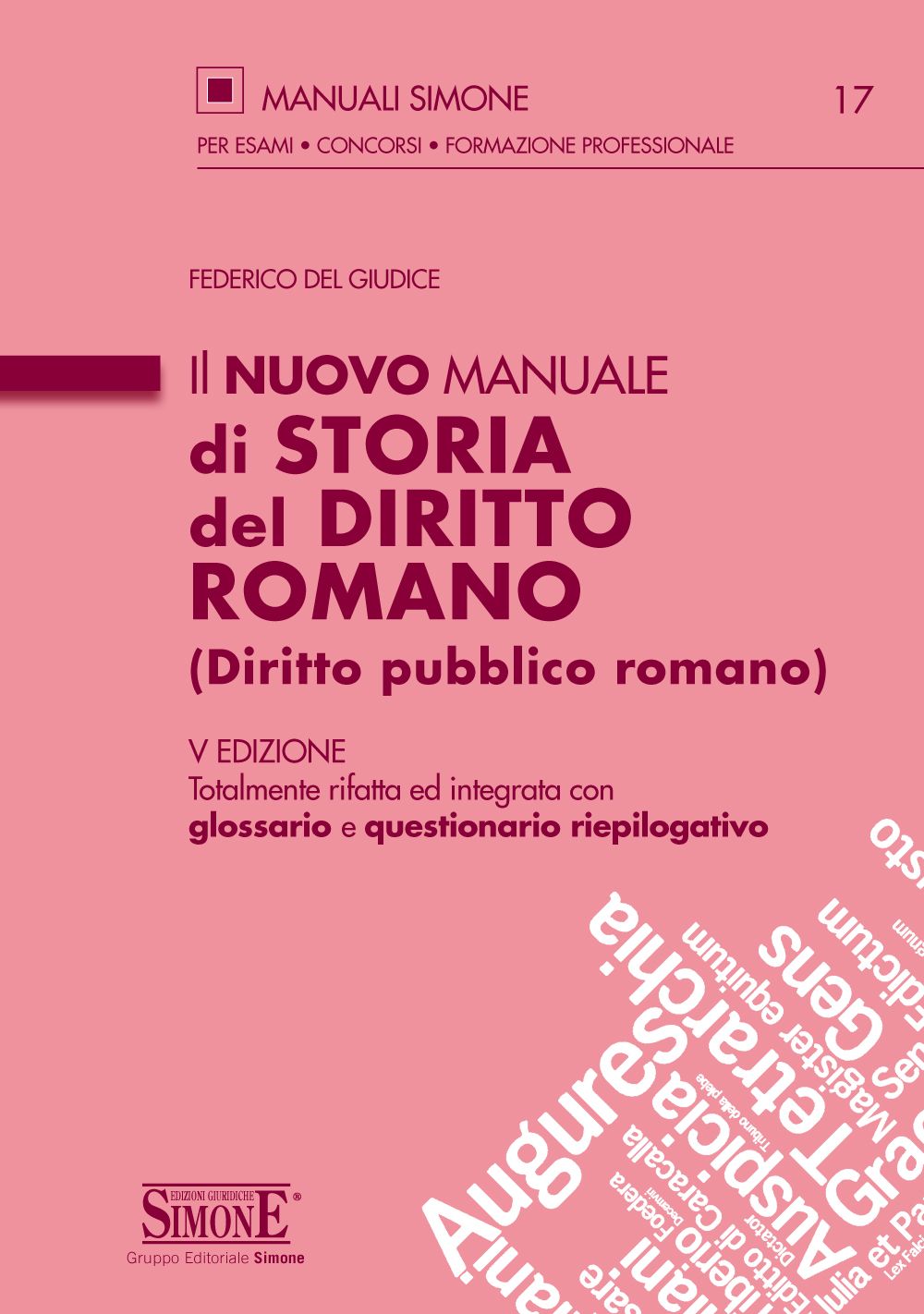 Il nuovo Manuale di Storia del Diritto Romano (Diritto pubblico romano ...