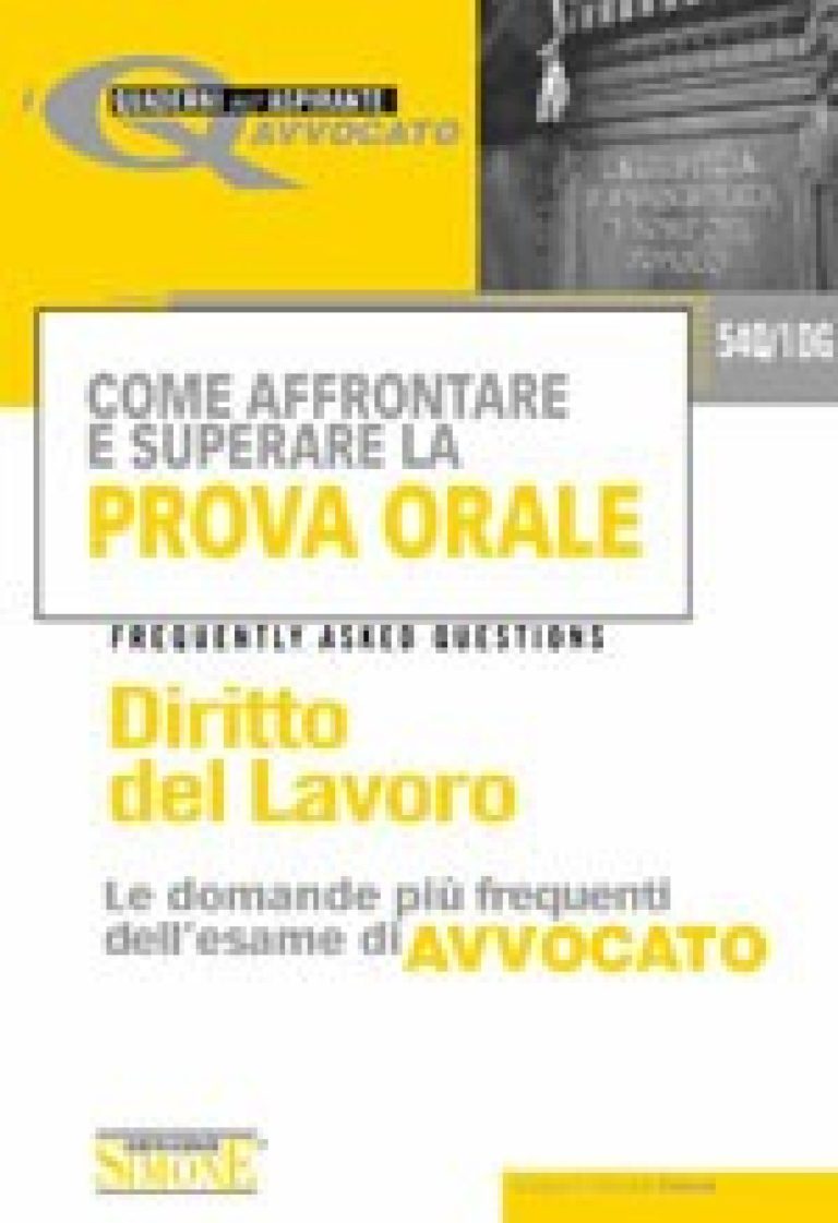 Come affrontare e superare la prova orale Esame di Avvocato - Diritto ...