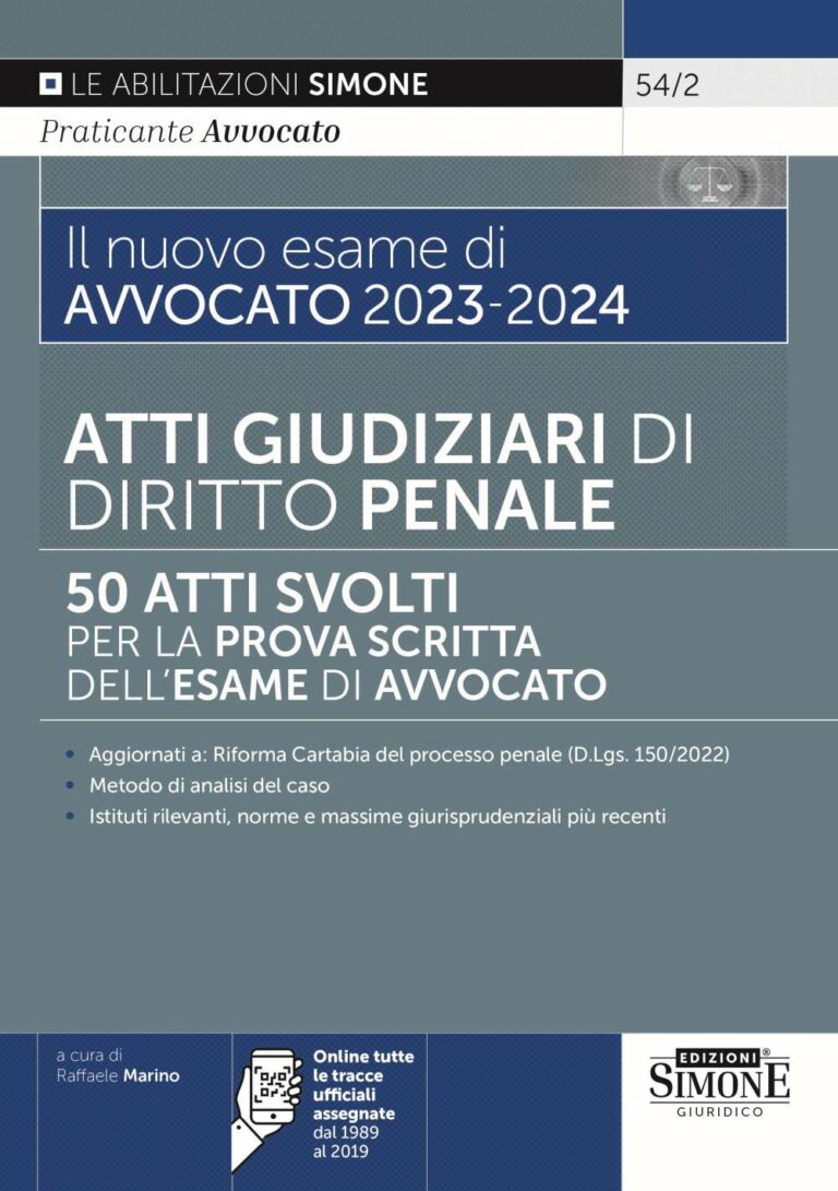 Atti Giudiziari svolti Diritto Penale Esame Avvocato 2023 - Edizioni Simone