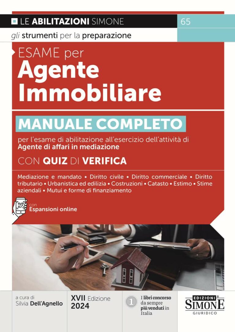 Manuale per l'Esame Agente Immobiliare 2024 - Edizioni Simone