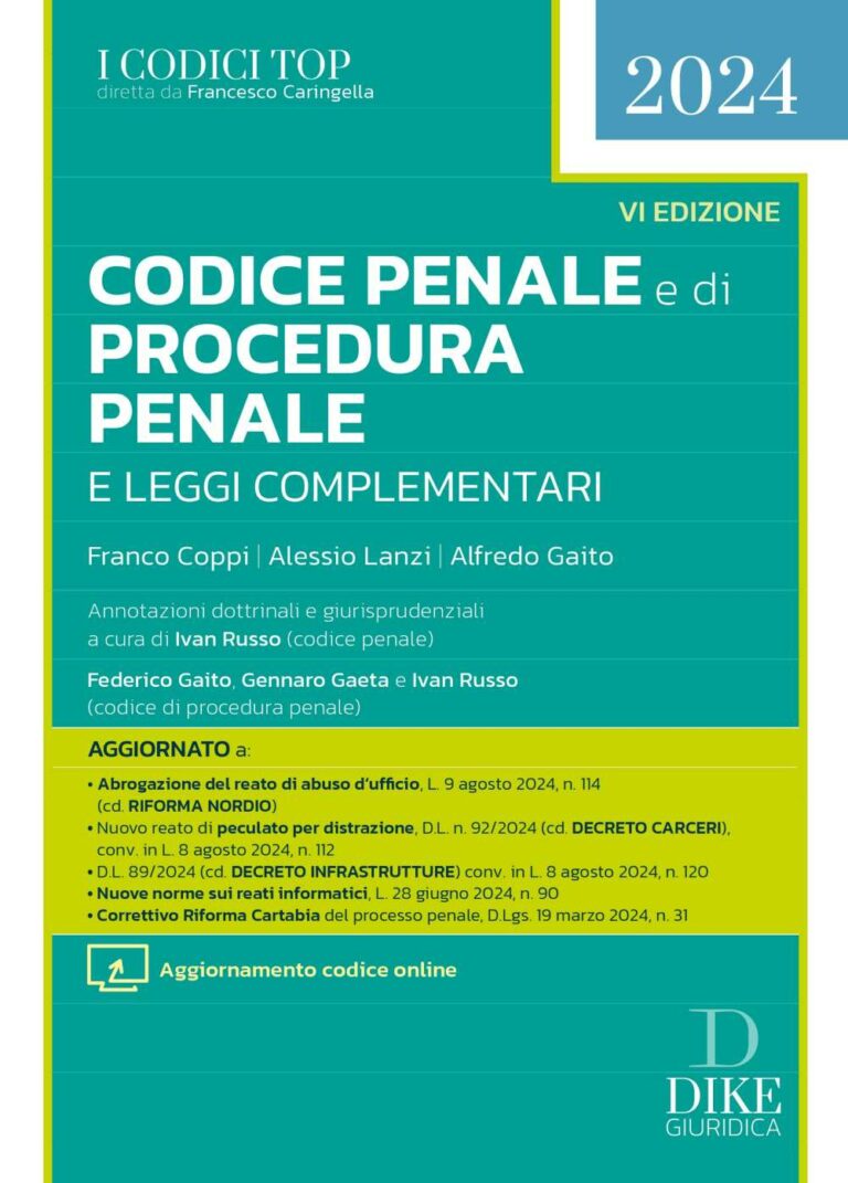 Codici aggiornati alla Riforma Nordio - Penale e procedura penale ...